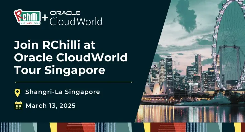 Join RChilli at Oracle CloudWorld Tour Singapore